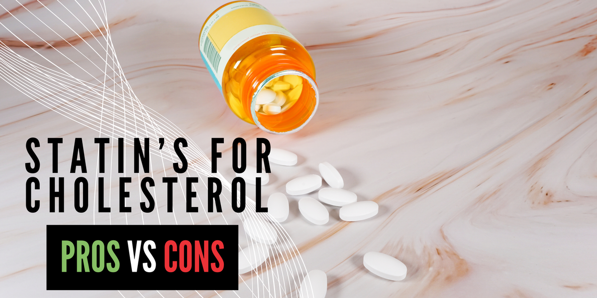 5 Reasons Why Statins Aren't the Answer for Cholesterol Management ...